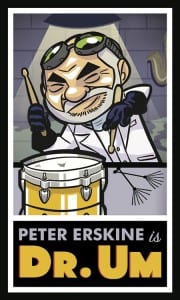 Dr. Um | Peter Erskine